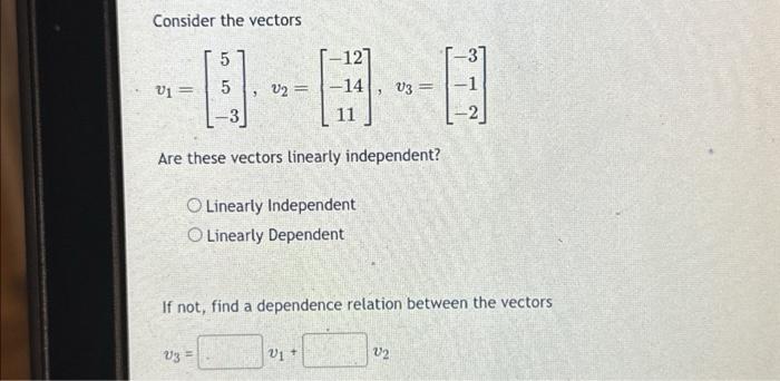 Solved Consider the vectors | Chegg.com