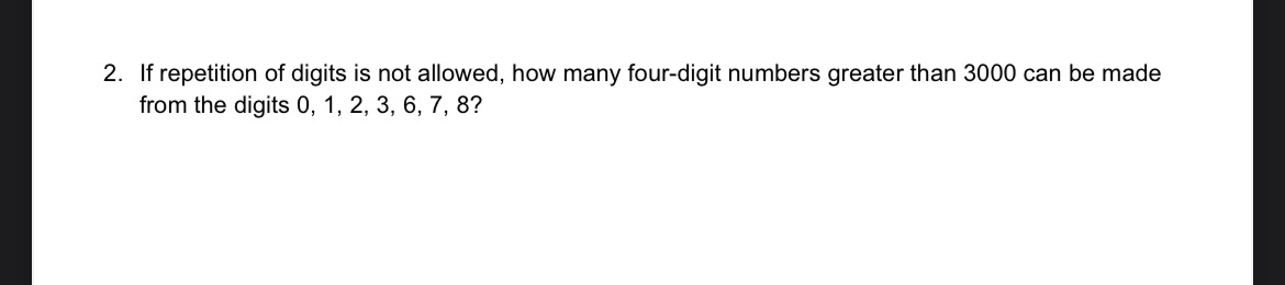Solved If repetition of digits is not allowed, how many | Chegg.com