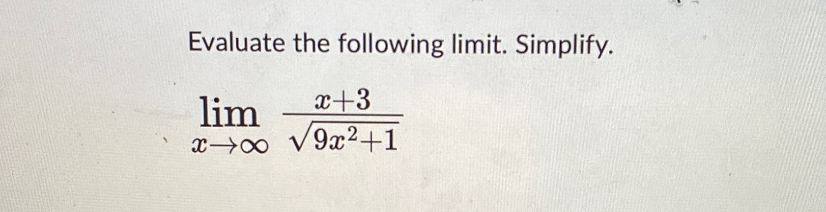 Solved Evaluate the following limit. | Chegg.com