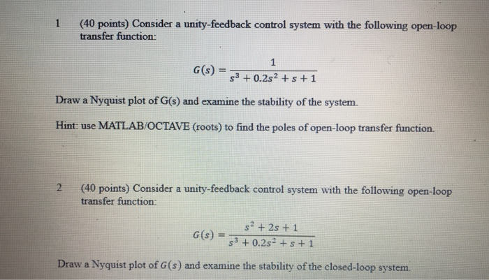 Solved (40 points) Consider a unity-feedback control system | Chegg.com