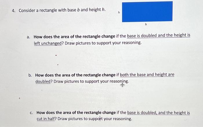 Solved 4. Consider a rectangle with base b and height h. a. | Chegg.com