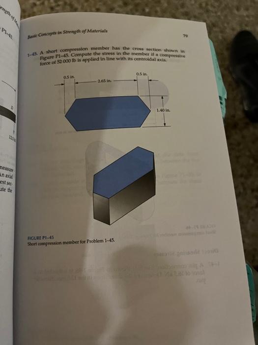 Solved 1-45. A short compression member has the cross | Chegg.com