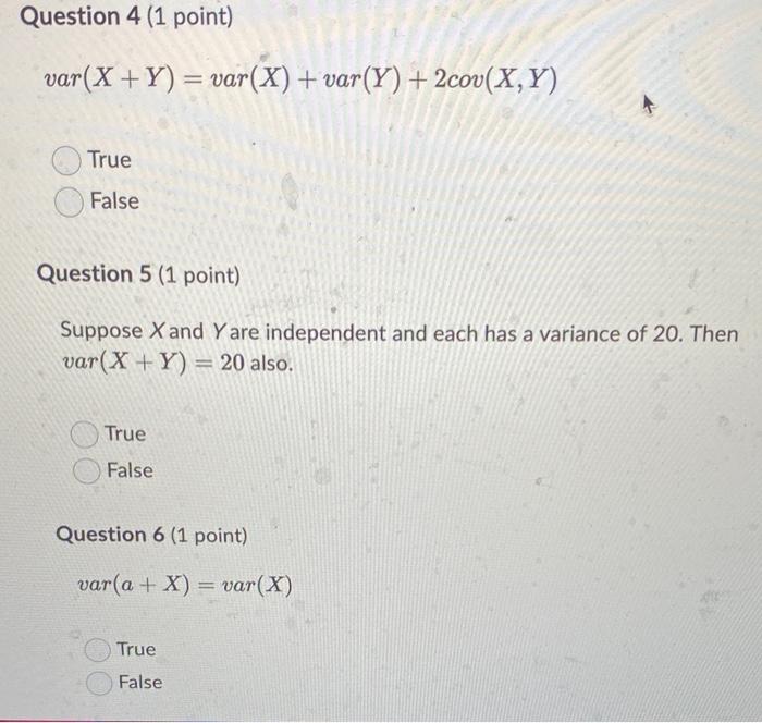 Solved var(X+Y)=var(X)+var(Y)+2cov(X,Y) True False Question | Chegg.com