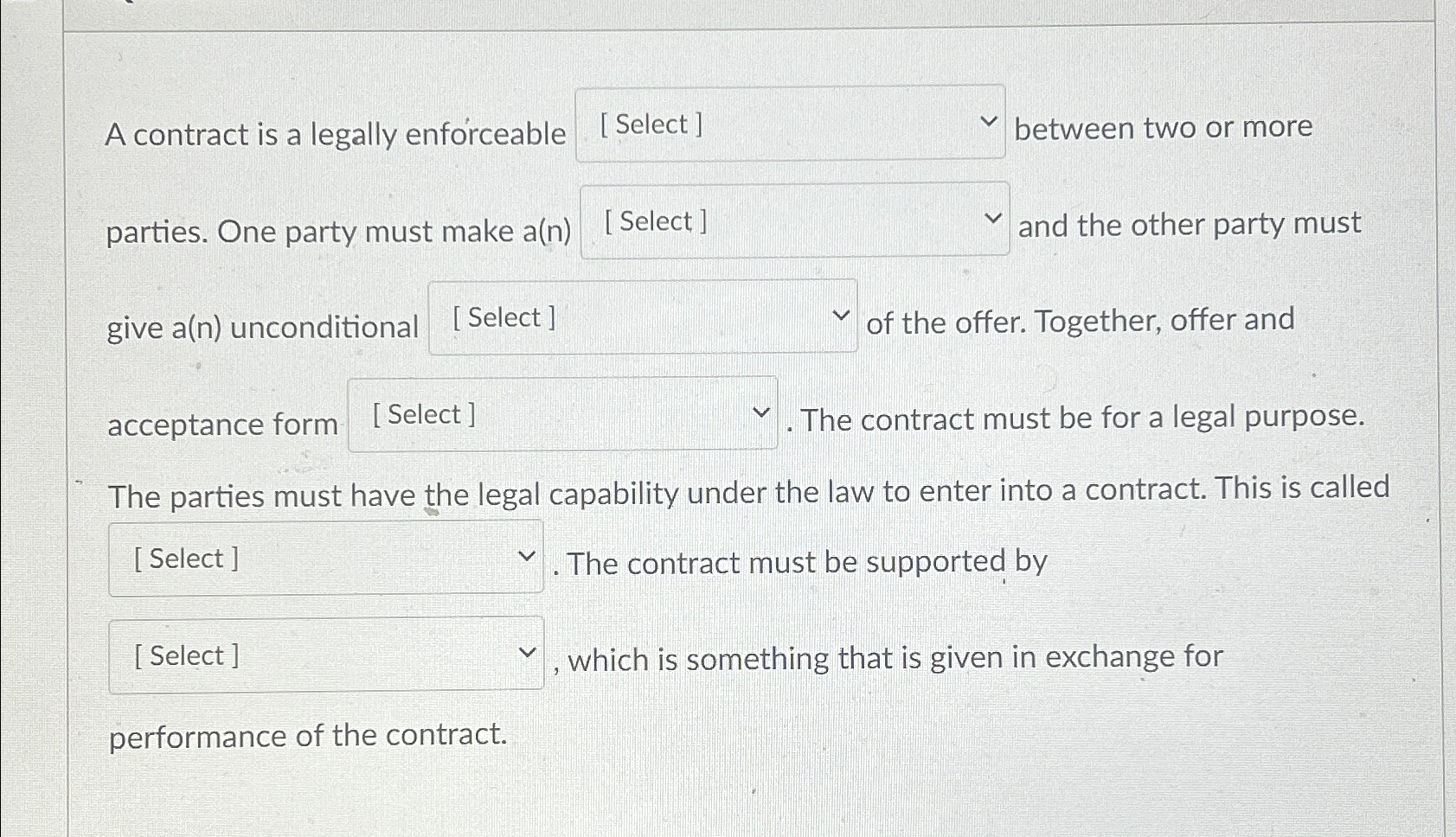 Solved A contract is a legally enforceable ﻿between two or | Chegg.com