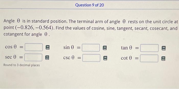 Solved Angle θ is in standard position. The terminal arm of | Chegg.com