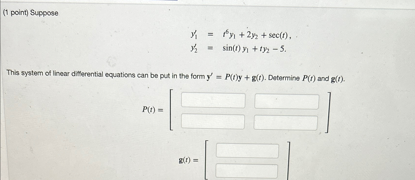 Solved (1 ﻿point) | Chegg.com