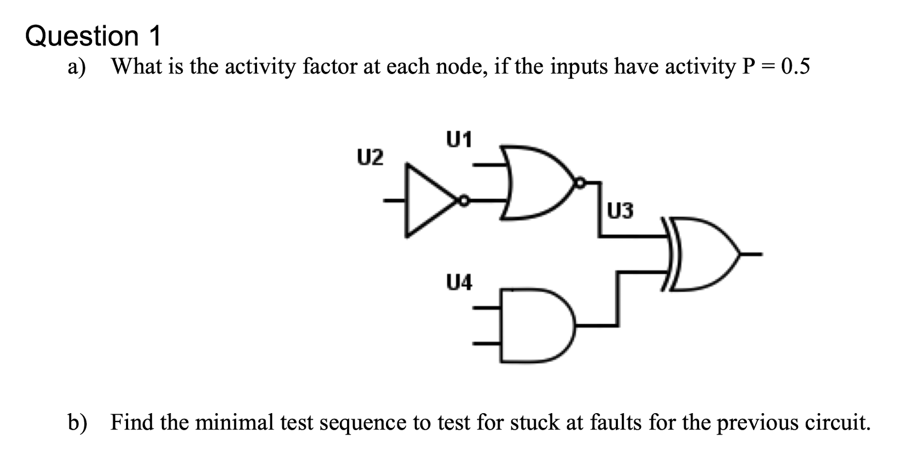 Solved Question 1a) ﻿What is the activity factor at each | Chegg.com