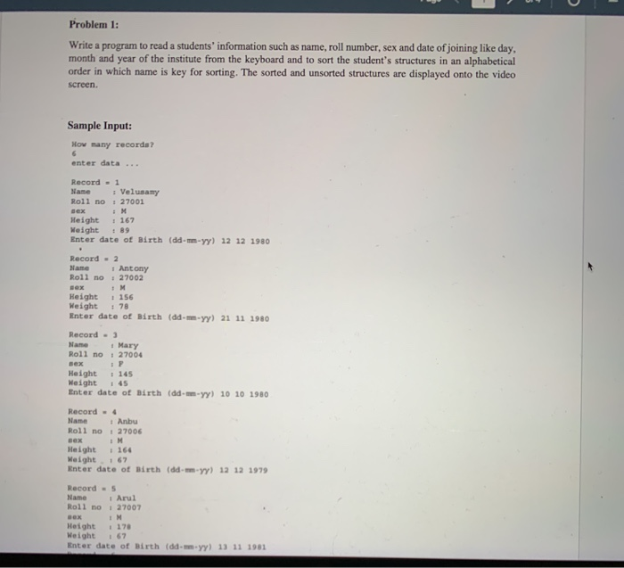 Solved Problem 1: Write a program to read a students' | Chegg.com