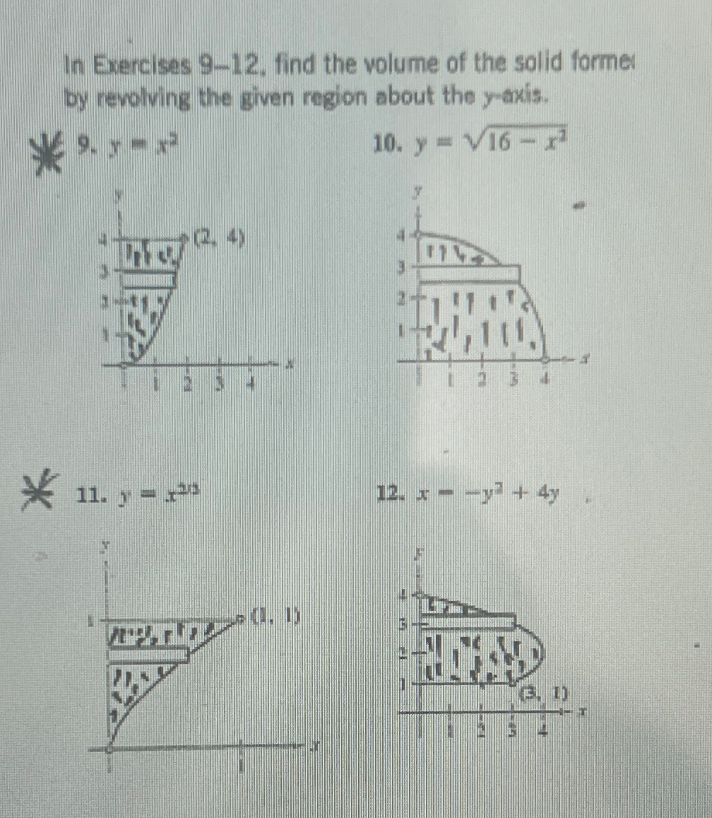 Solved In Exercises 9-12, ﻿find the volume of the solid | Chegg.com
