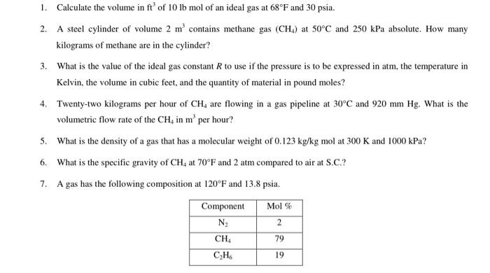 Solved 1. Calculate the volume in ft' of 10 lb mol of an | Chegg.com