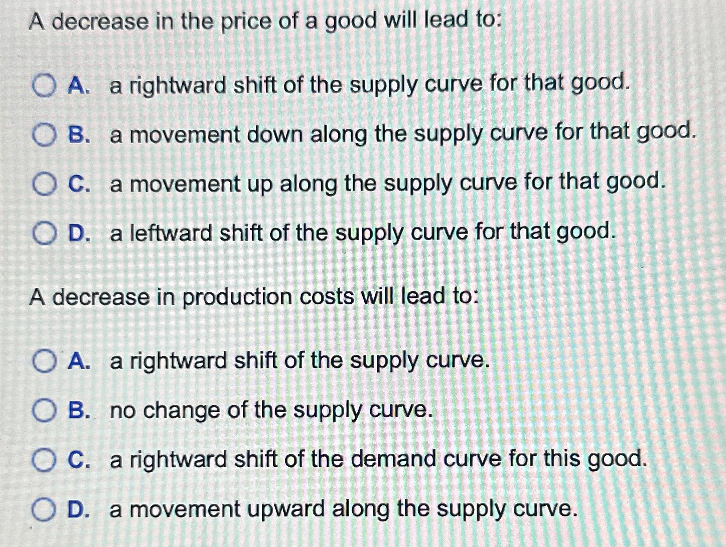 Solved A decrease in the price of a good will lead to:A. ﻿a | Chegg.com