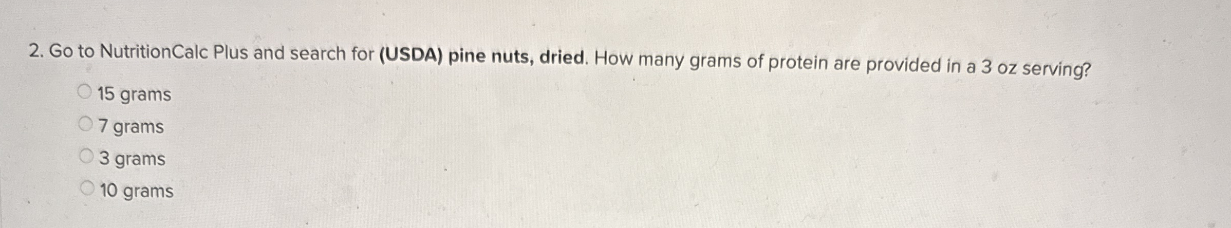 Solved Go to NutritionCalc Plus and search for (USDA) ﻿pine | Chegg.com