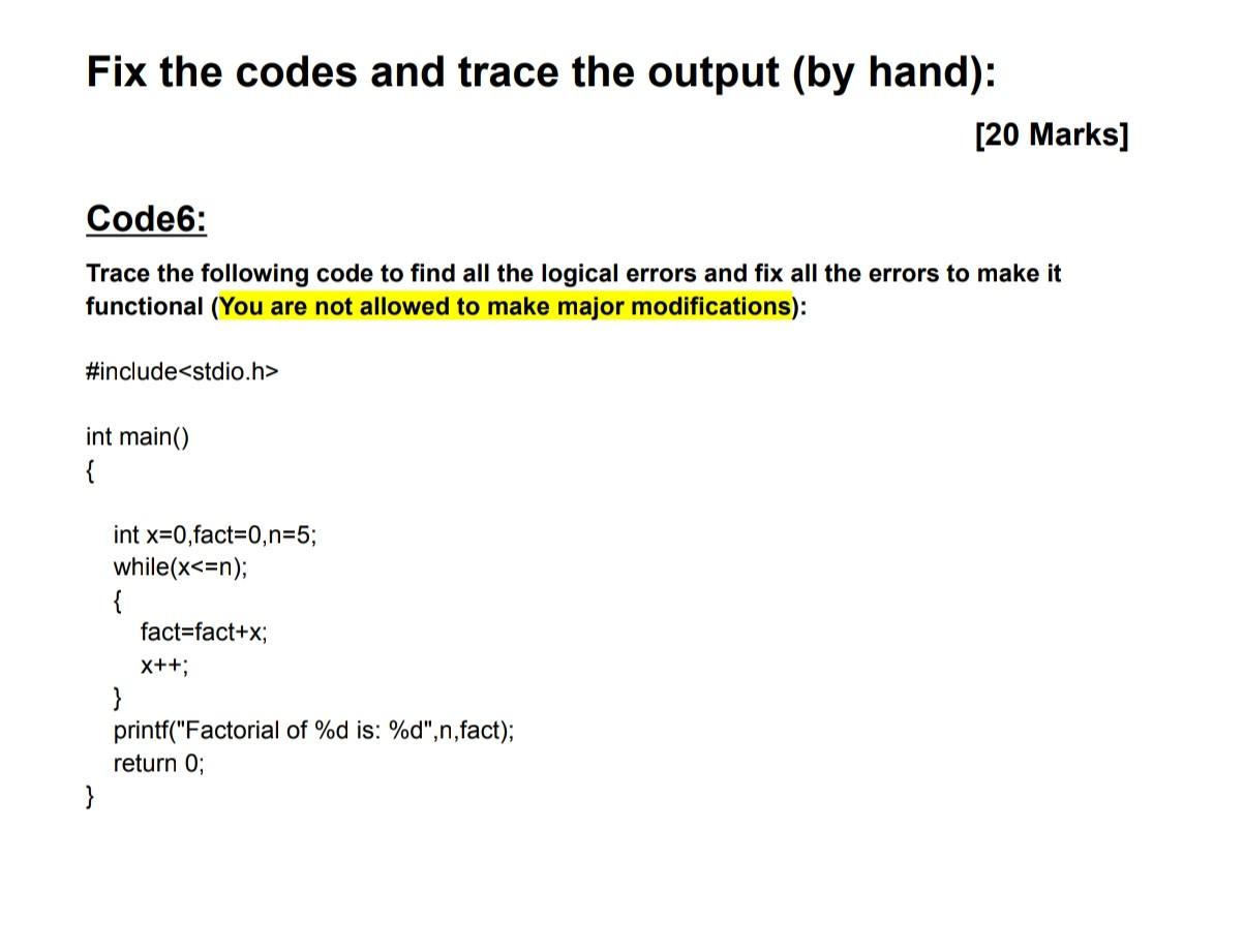 Solved Fix the codes and trace the output (by hand): [20 | Chegg.com Solved Fix the codes and trace the output (by hand): [20 | Chegg.com