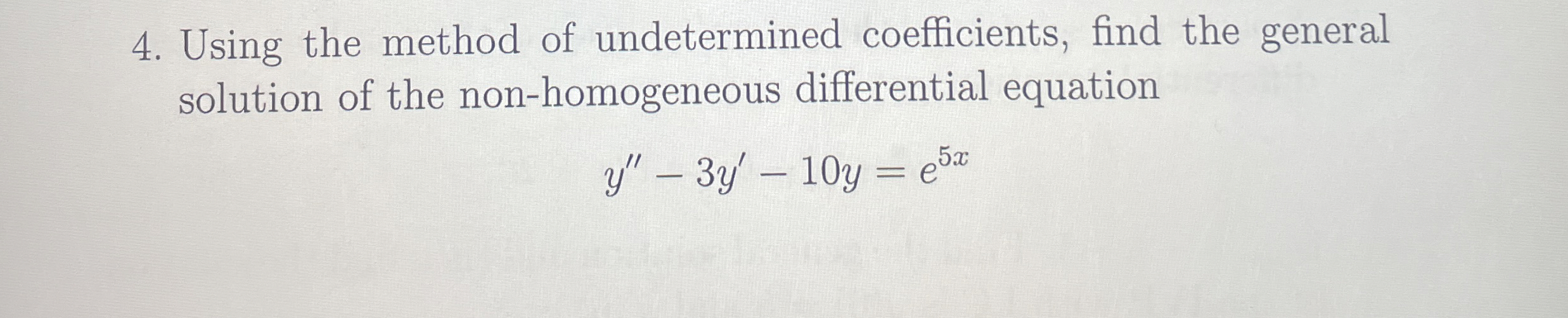 Solved Using the method of undetermined coefficients, find | Chegg.com