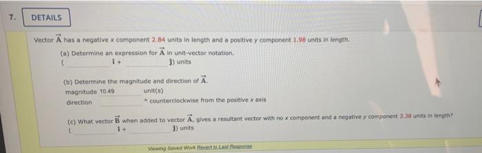 Solved 7. DETAILS Vector has a negative x component 2.84 | Chegg.com