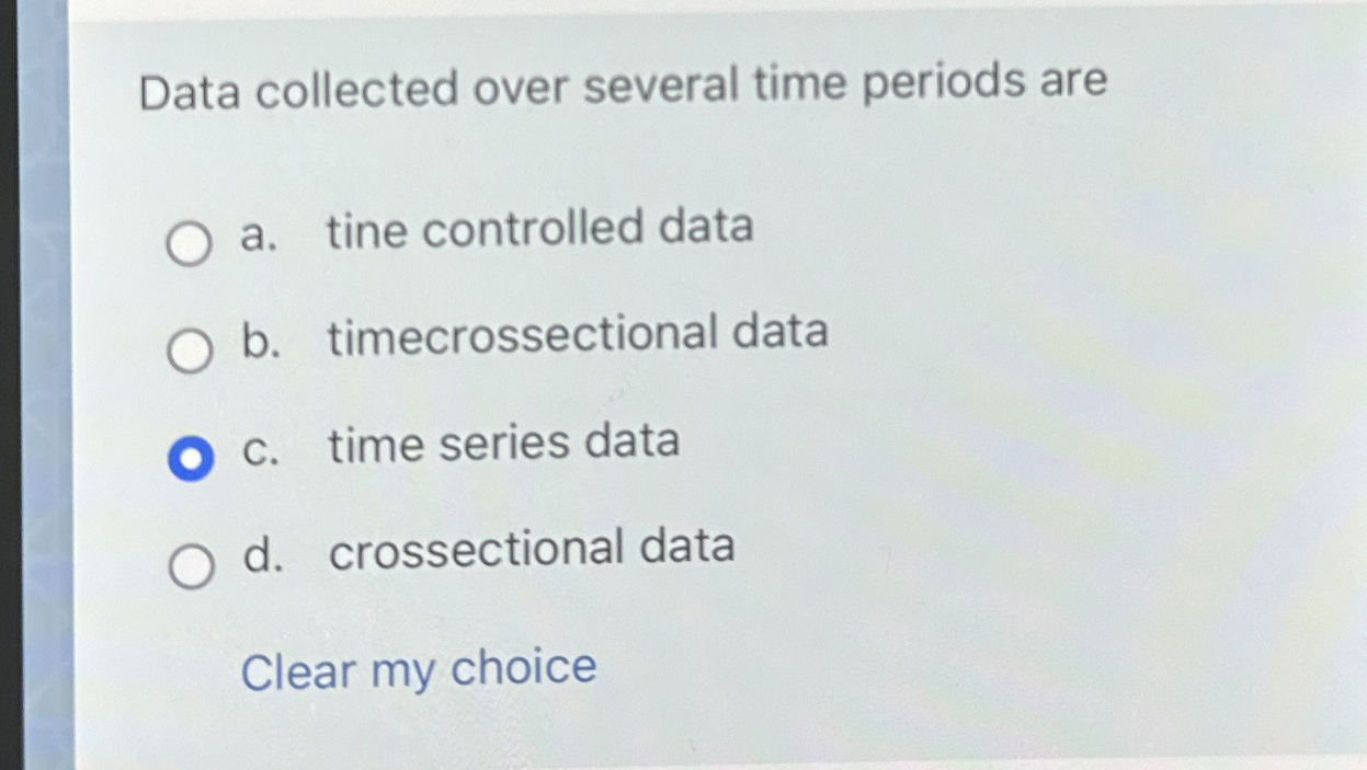 Solved Data collected over several time periods area. ﻿tine | Chegg.com