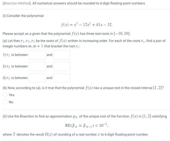 Solved (Bisection Method). All numerical answers should be | Chegg.com