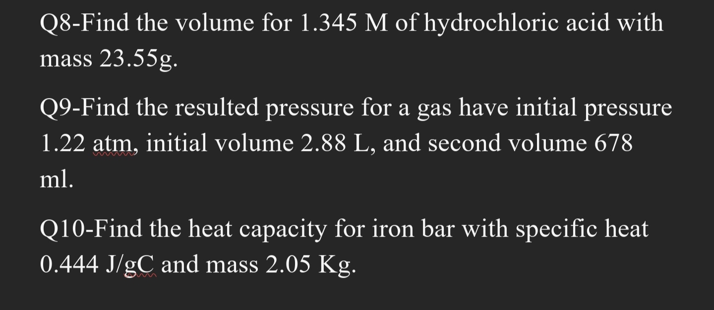 Solved Q8-Find the volume for 1.345 ﻿M of hydrochloric acid | Chegg.com