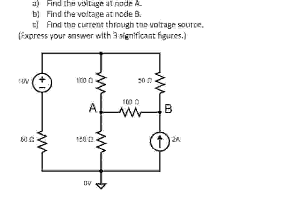 Solved a) ﻿Find the voltage al node A.b) ﻿Find the voltage | Chegg.com