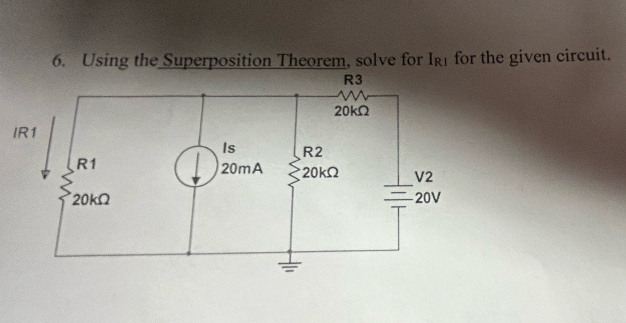 Solved Using the Superposition Theorem, solve for IRI ﻿for | Chegg.com