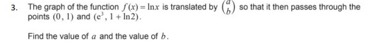 Solved The Graph Of The Function F X Lnx ﻿is Translated By
