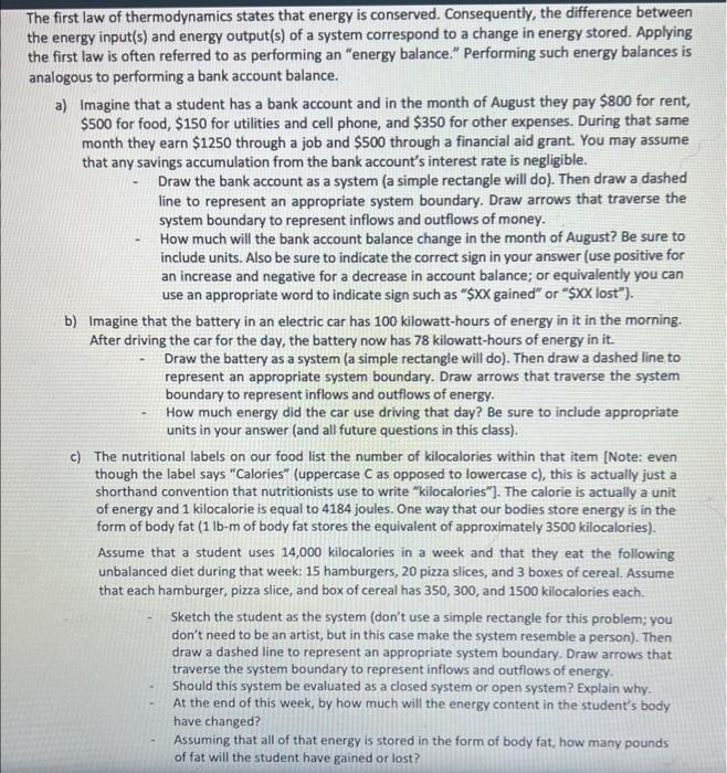 [Solved]: e energy input(s) and energy output(s) of a syste