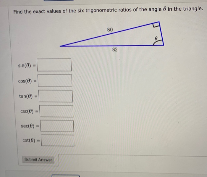 Solved Find the exact values of the six trigonometric ratios | Chegg.com