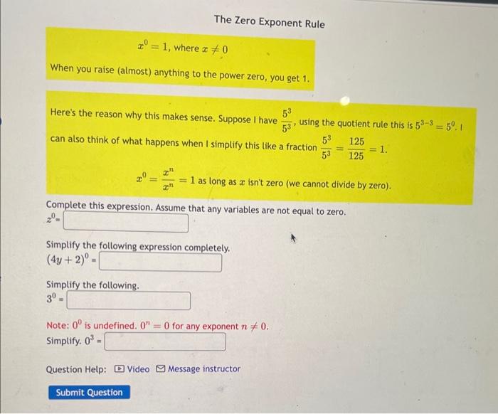 Solved The Zero Exponent Rule x0=1, where x =0 When you | Chegg.com