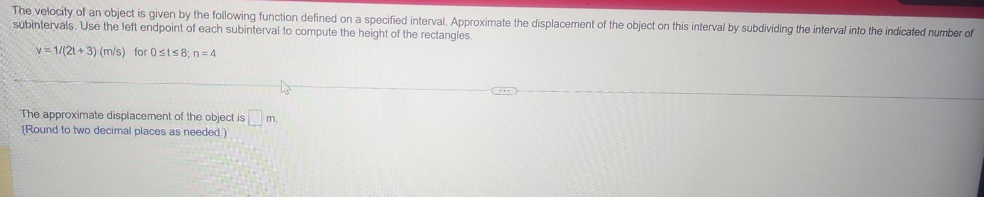 Solved subintervals. Use the left endpoint of each | Chegg.com