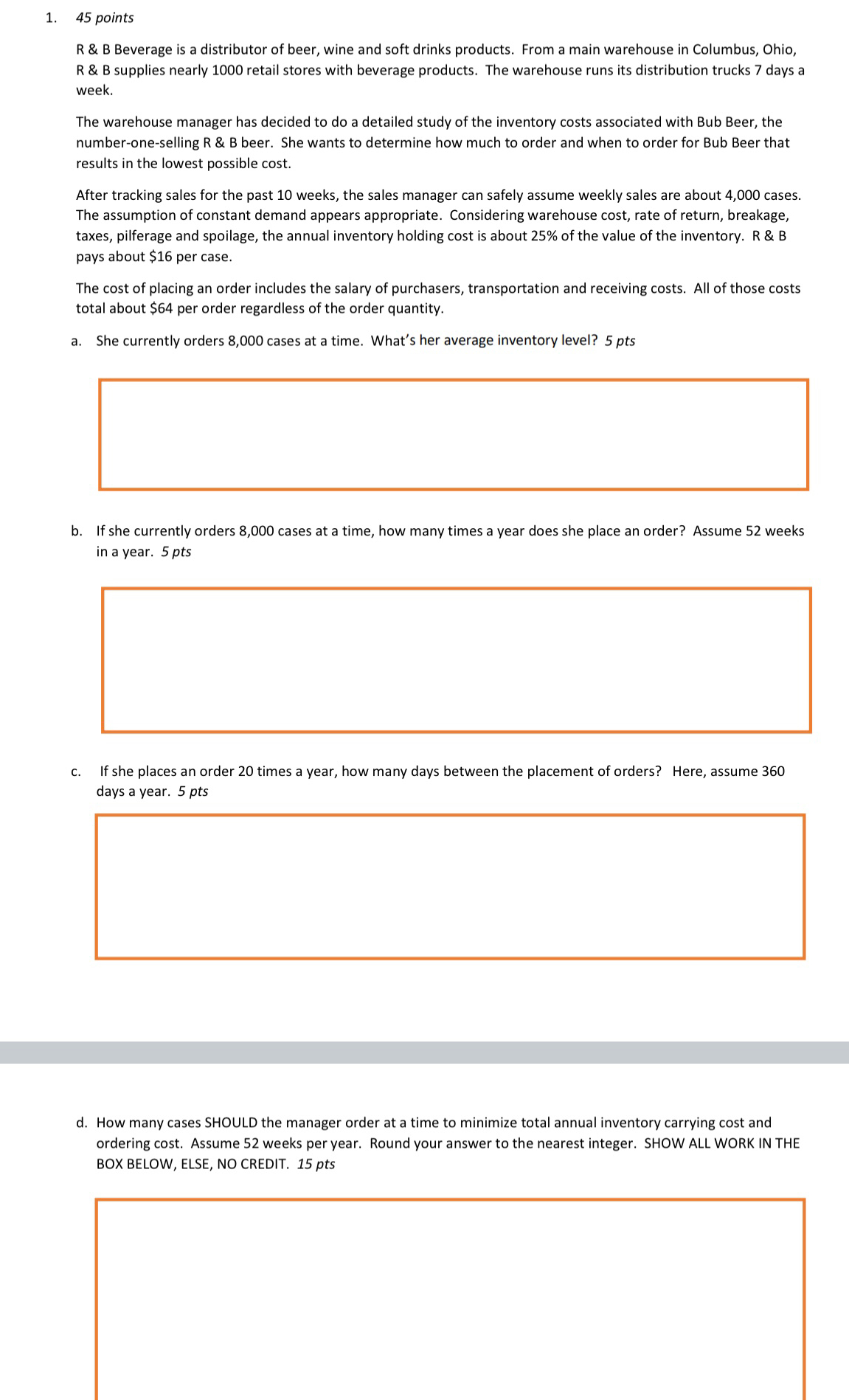 Solved 45 ﻿pointsR&B ﻿Beverage is a distributor of beer, | Chegg.com