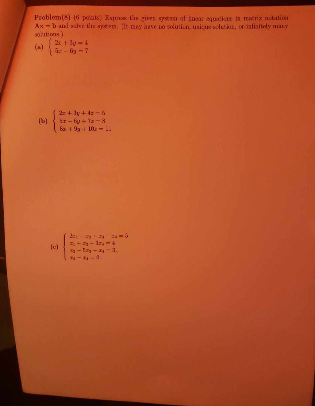 Solved Problem(8) (6 points) Express the given system of | Chegg.com