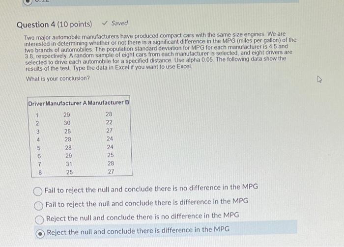 Solved Two major automobile manufacturers have produced | Chegg.com