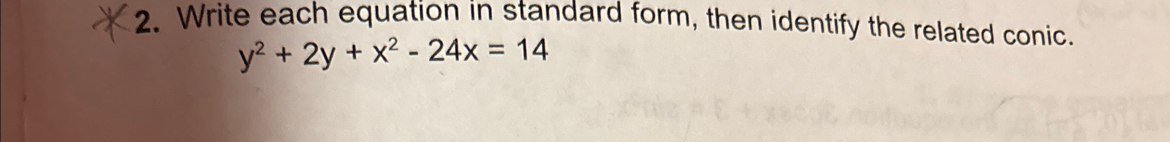 Solved Write each equation in standard form, then identify | Chegg.com
