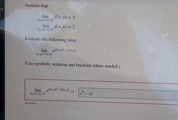 Solved Assume that lim f(x, y) = 3 (x,y)→(2,5) lim g(x, y) = | Chegg.com