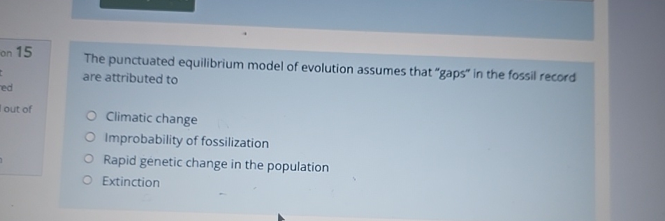 Solved The punctuated equilibrium model of evolution assumes | Chegg.com