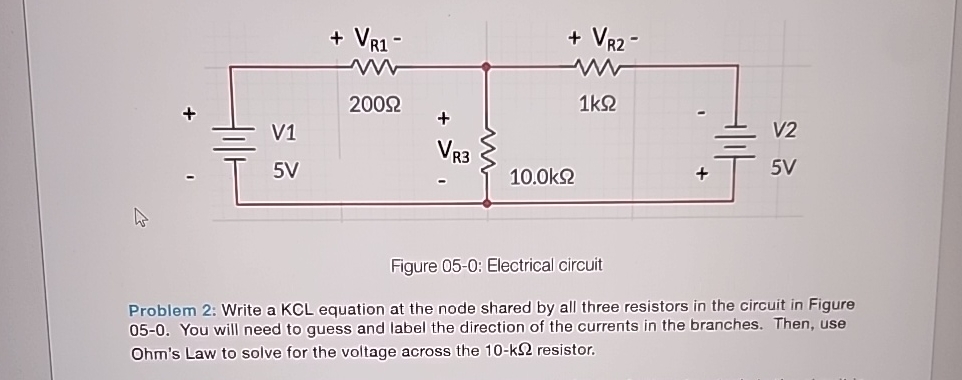 Solved Figure 05-0: Electrical circuitProblem 2: Write a KCL | Chegg.com