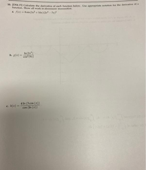 Solved 10. [DS4.15] Calculate the derivative of each | Chegg.com