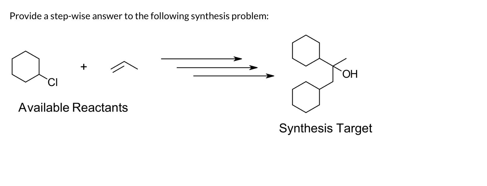Solved Provide a step-wise answer to the following synthesis | Chegg.com
