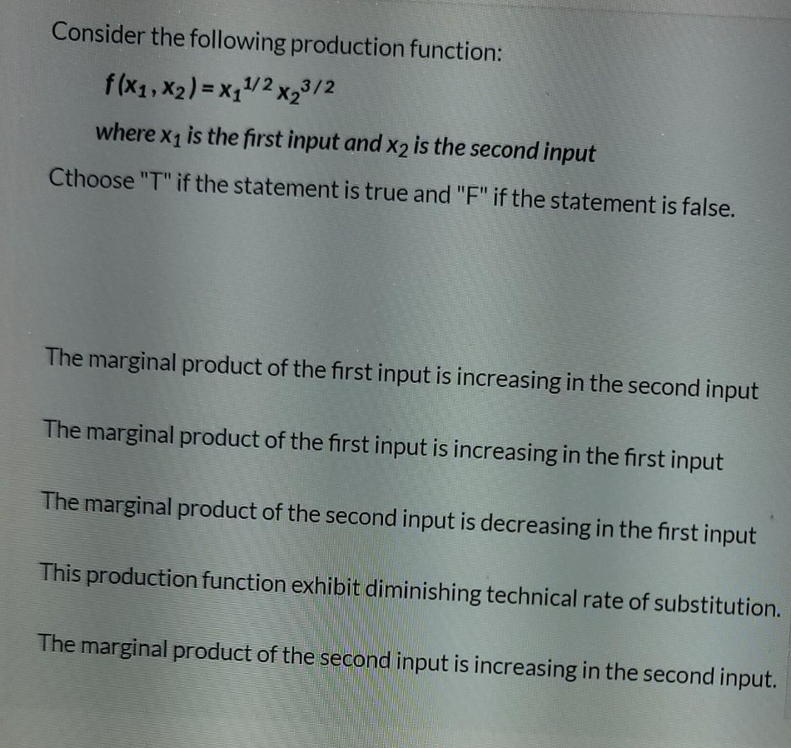 Solved Consider the following production function: | Chegg.com