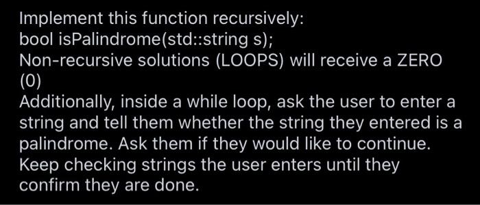 Solved Implement this function recursively: bool is | Chegg.com