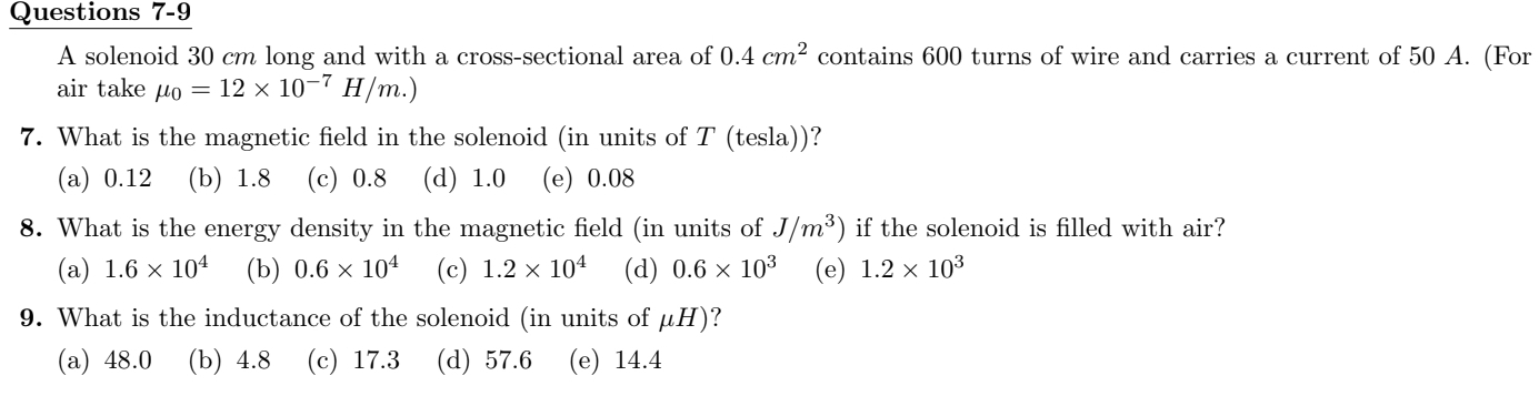 Solved Questions 7-9A solenoid 30cm ﻿long and with a | Chegg.com