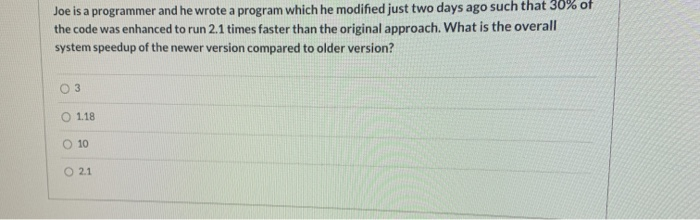 Solved Joe is a programmer and he wrote a program which he | Chegg.com