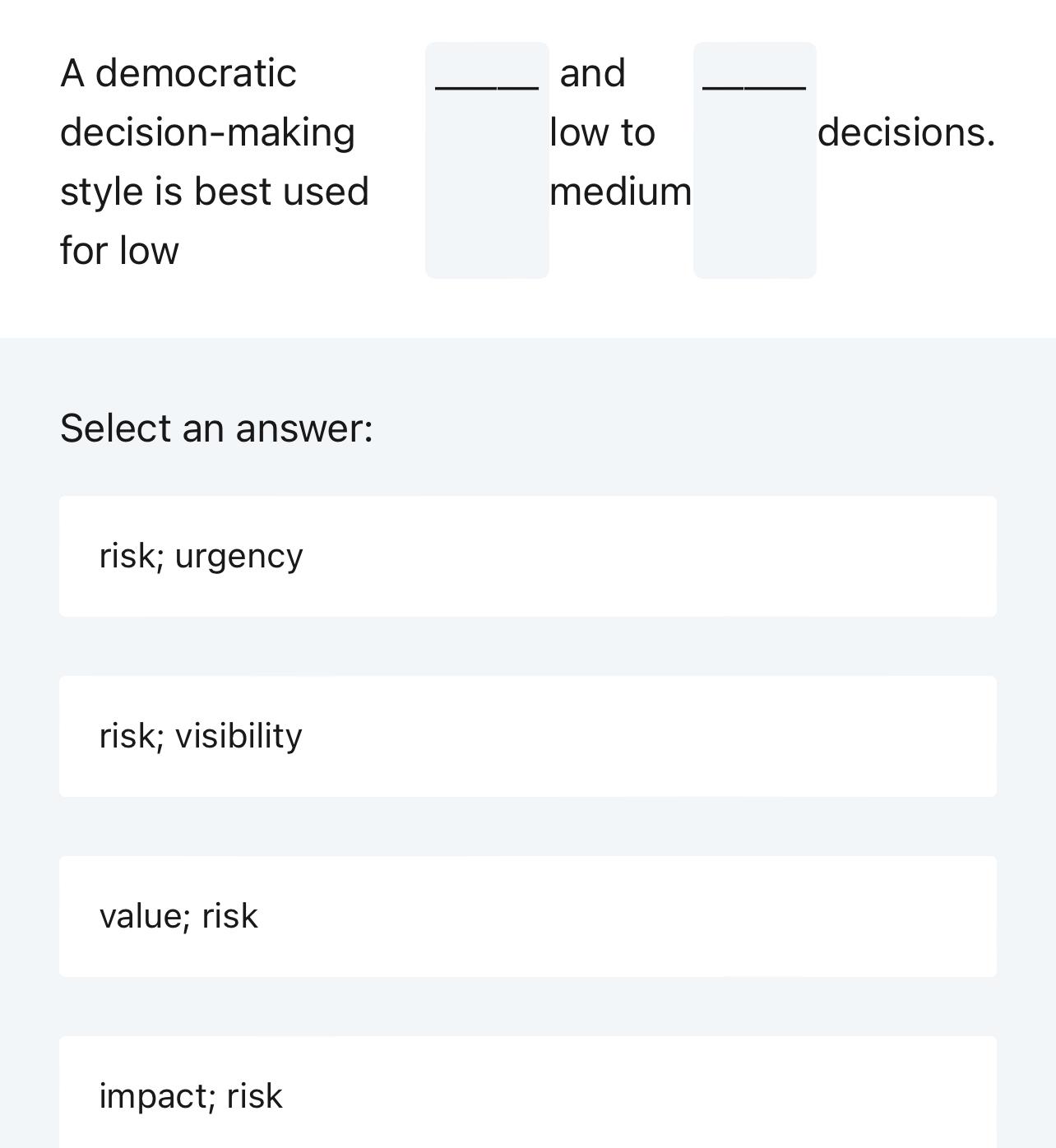 Solved A democratic and decision-making low to decisions. | Chegg.com