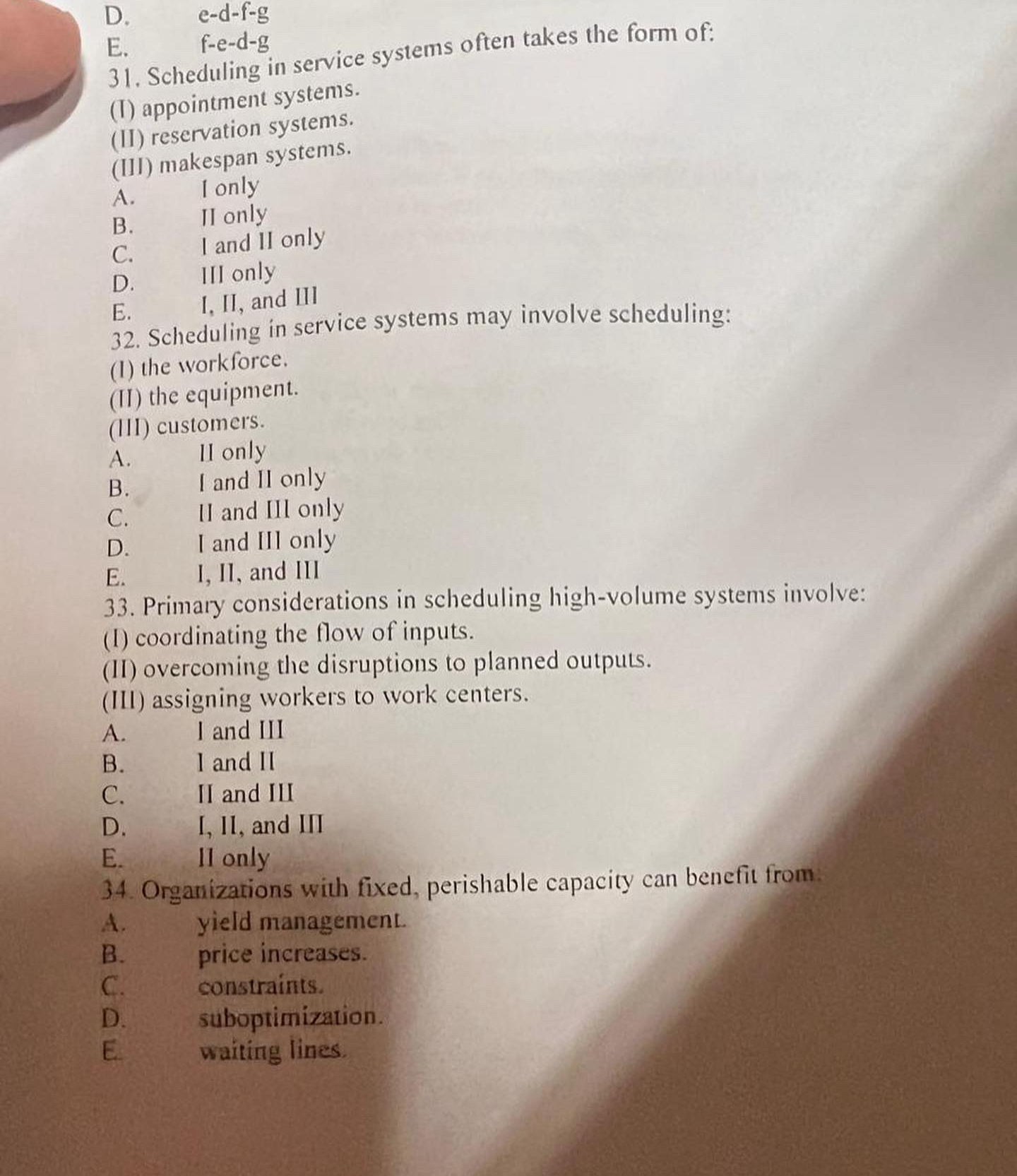 Solved D. ,e-d-f-gE. ﻿f-e-d-g31. ﻿Scheduling in service | Chegg.com