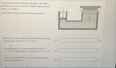 Solved Consider the hydraulic lift shows in the figure. The | Chegg.com