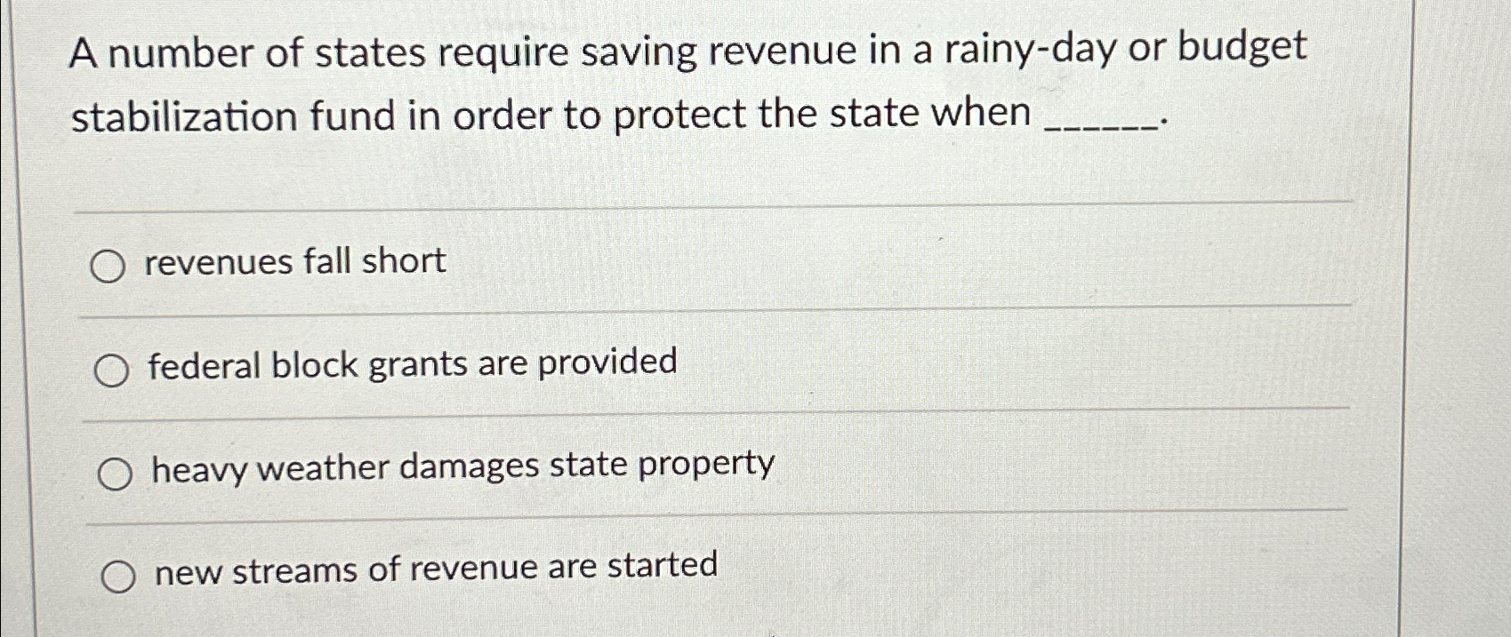 Solved A number of states require saving revenue in a | Chegg.com