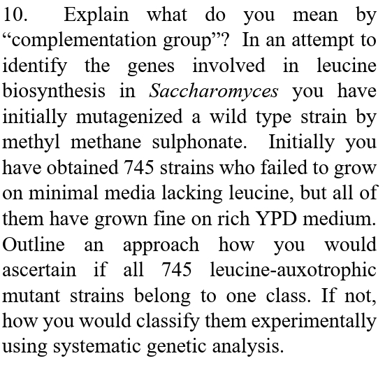 Solved Explain What Do You Mean By Complementation Group 2679