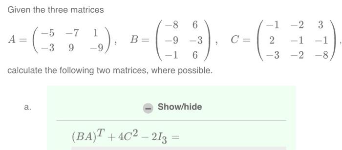 Solved Given the three matrices | Chegg.com