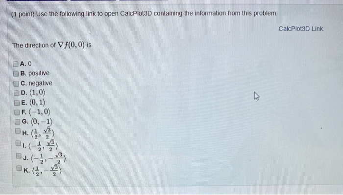 Solved (1 point) Use the following link to open CalcPlot3D | Chegg.com