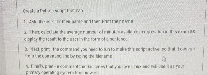 Solved Create A Python Script That Can 1 Ask The User For